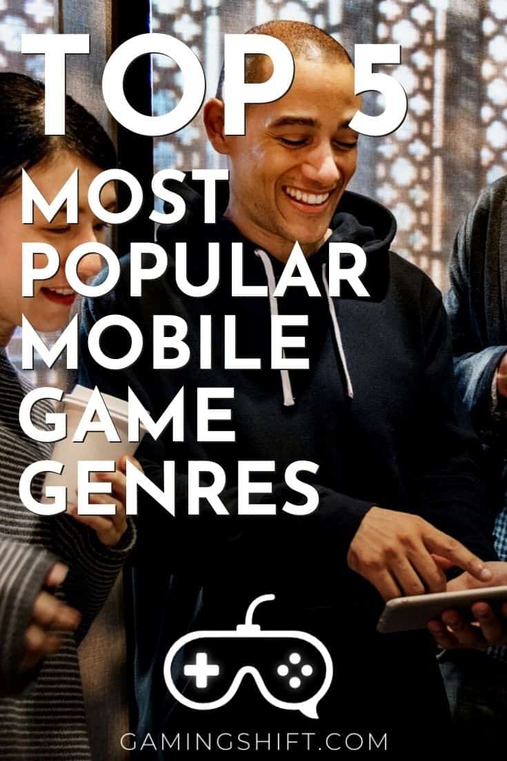 Top 5 Most Popular Mobile Game Genres