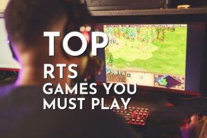Top 30 RTS Games Of All Time That You Must Play – Gaming Shift