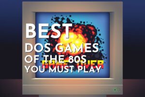 50 Best DOS Games Of The 80s That You Must Play – Gaming Shift