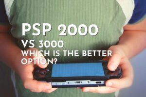 PSP 2000 vs 3000: Which Is The Better Option? – Gaming Shift